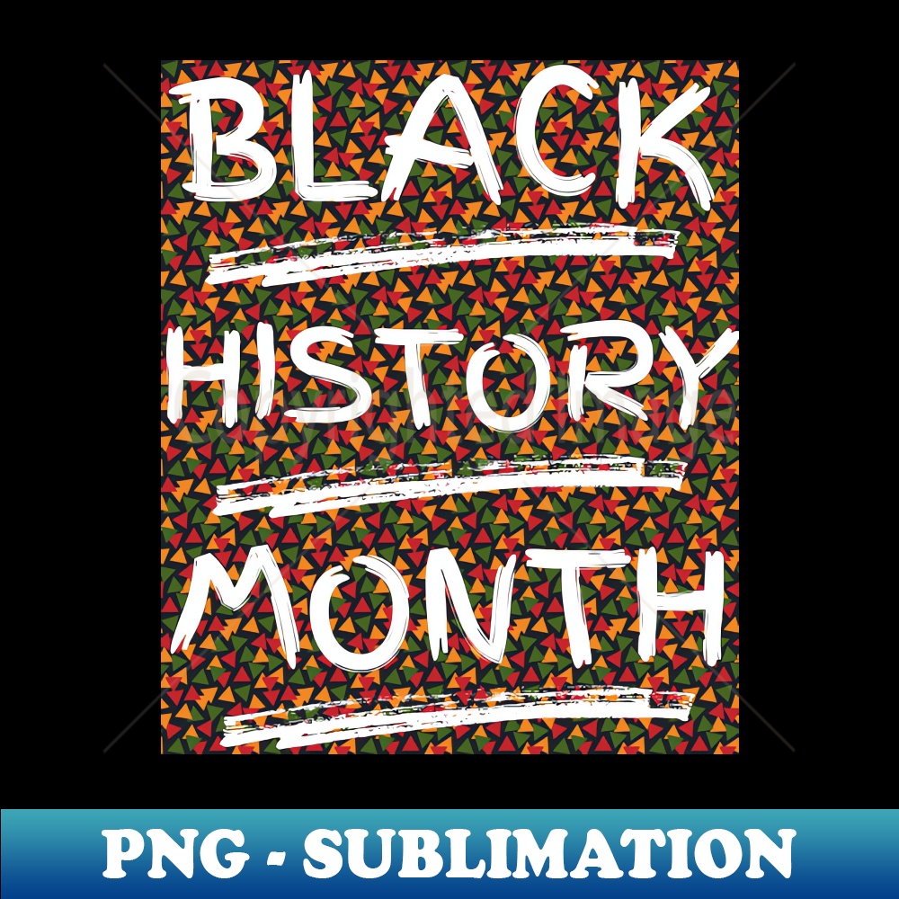 Black History Month Painted Letters - PNG Transparent Sublim | Inspire ...