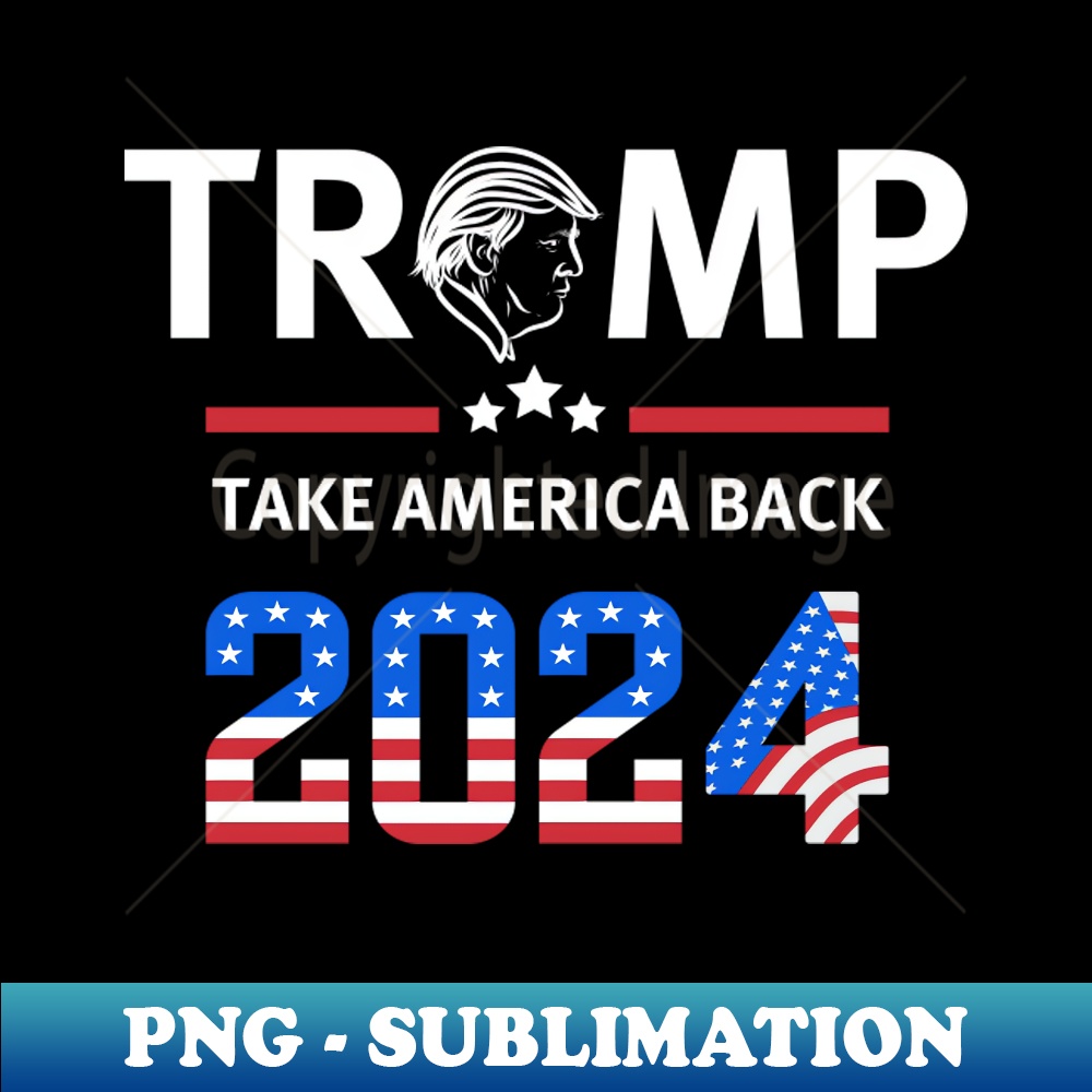 Trump 2024 - Aesthetic Sublimation Digital File - Perfect fo - Inspire ...