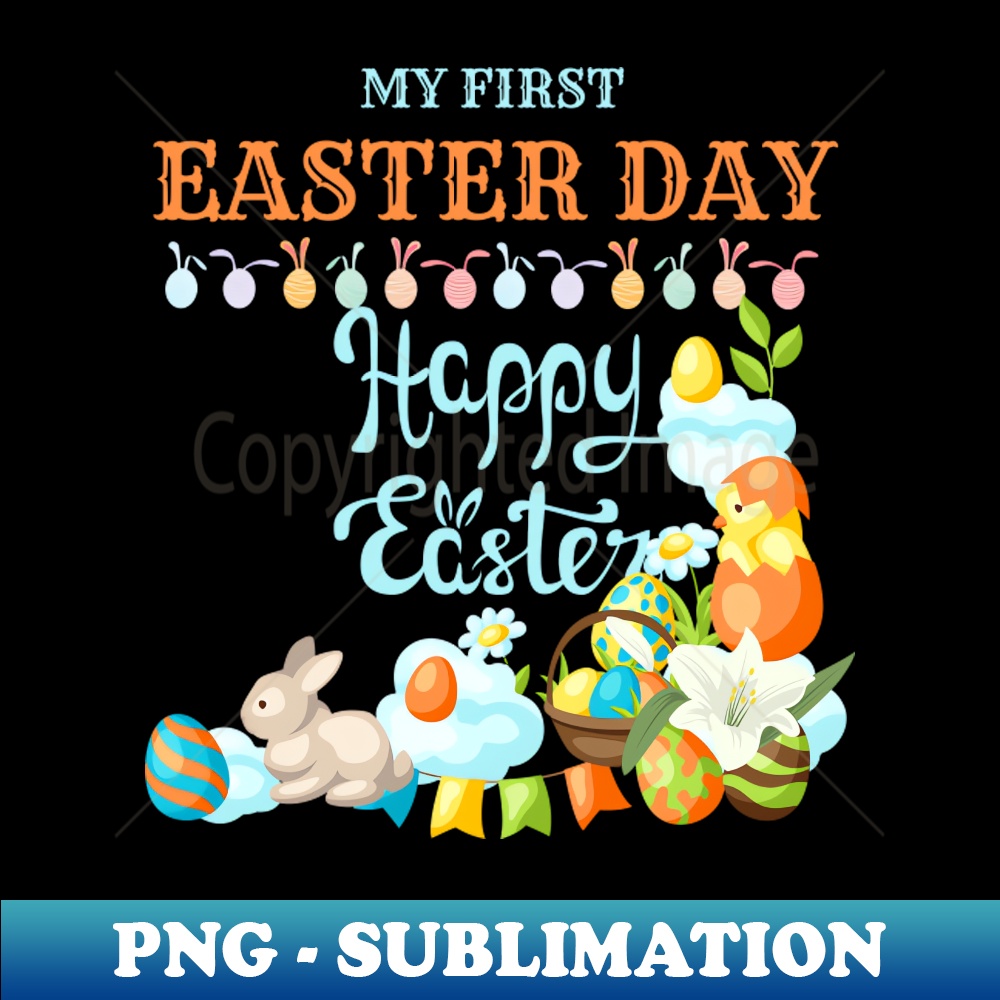 First Easter Day - Creative Sublimation PNG Download - Boost | Inspire ...