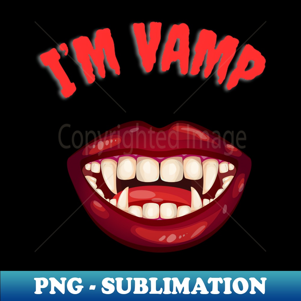 im vamp - High-Resolution PNG Sublimation File - Stunning Su | Inspire ...