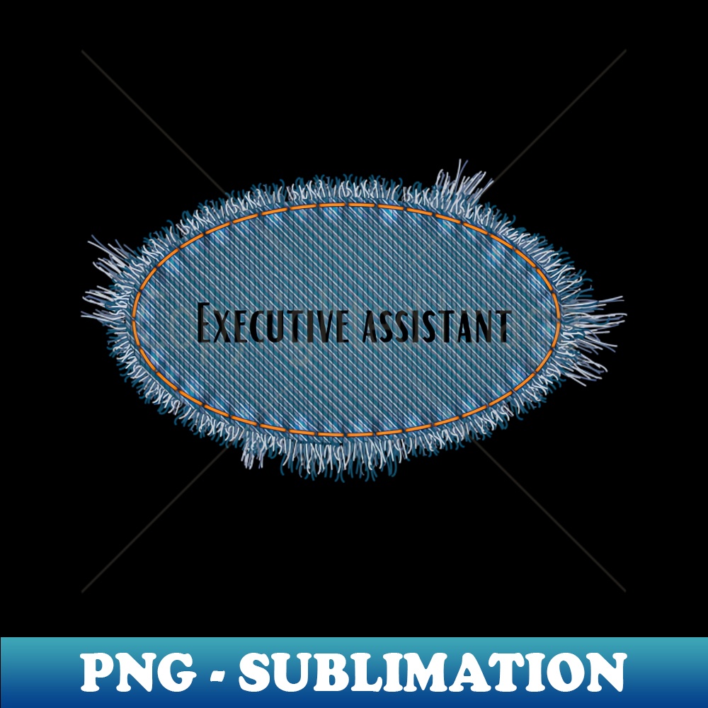 Executive Assistant - job title - Modern Sublimation PNG Fil | Inspire ...