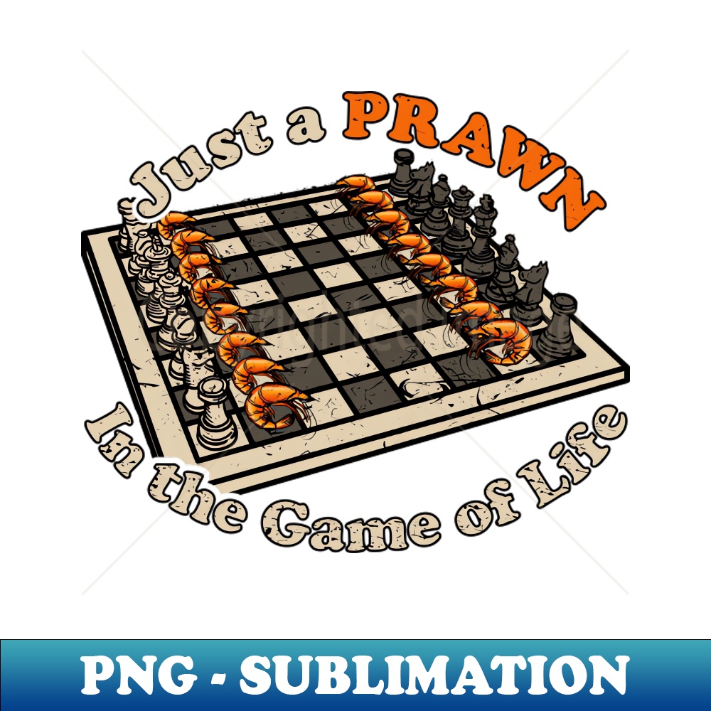 Funny Demotivational Chess Quote ShrimpPawn Pun - Unique Sub | Inspire ...
