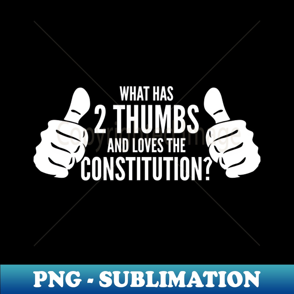 What has 2 thumbs and loves the Constitution - Retro PNG Sub | Inspire ...