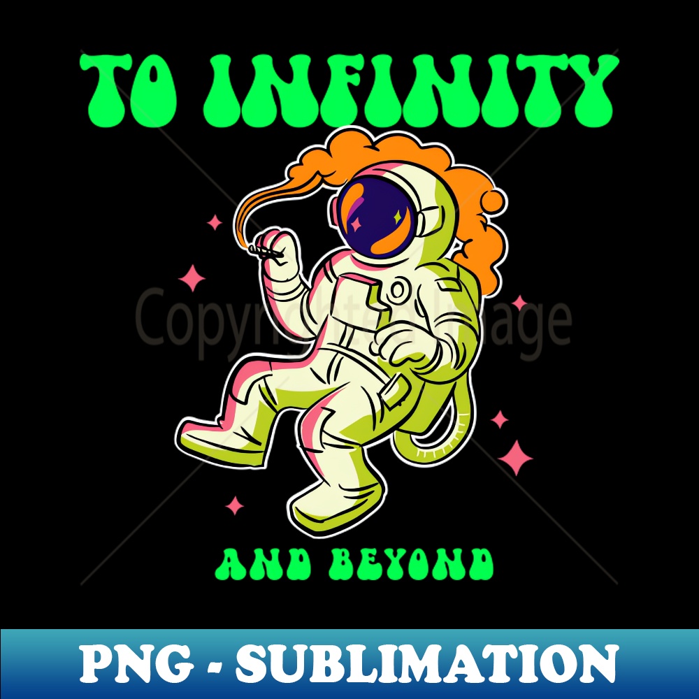 To Infinity and Beyond - Trendy Sublimation Digital Download | Inspire ...
