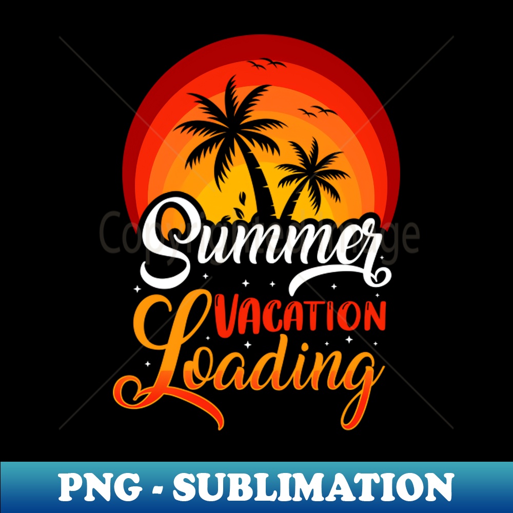 Summer Vacation Loading - PNG Transparent Digital Download F - Inspire ...