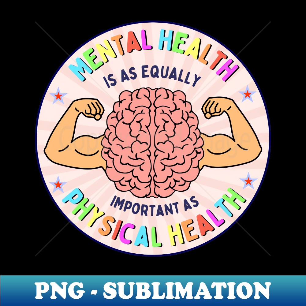 Mental Health is as Equally Important as Physical Health Awa - Inspire ...