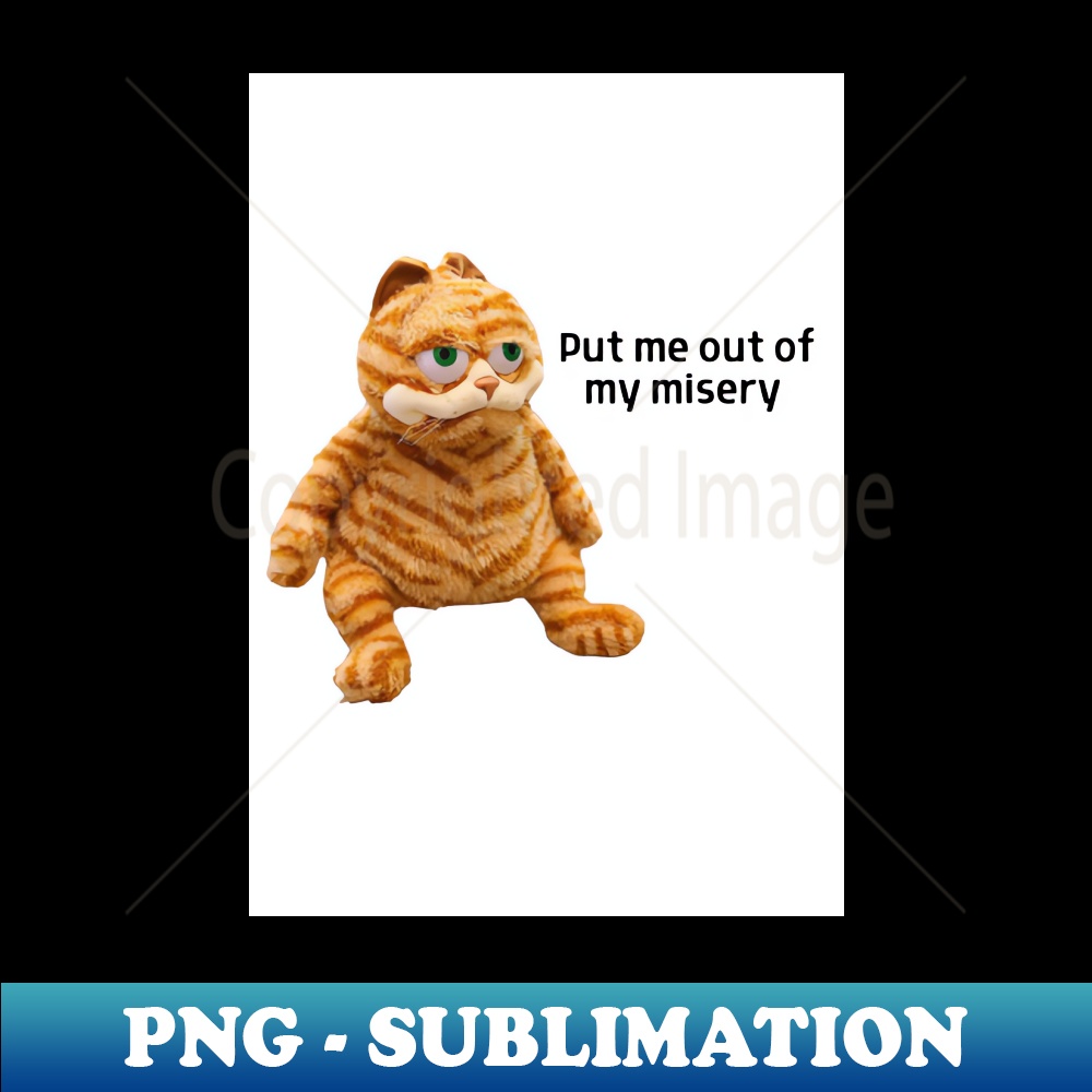 Put me out of my misery Garfield - Artistic Sublimation Digi | Inspire ...