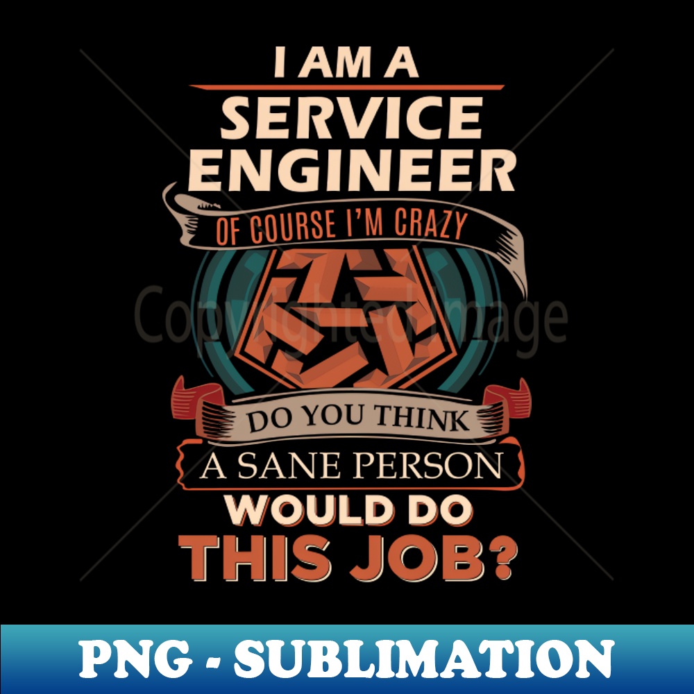 Service Engineer - Sane Person - Premium Sublimation Digital | Inspire ...