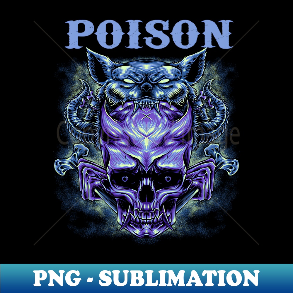 POISON BAND MERCHANDISE - Creative Sublimation PNG Download | Inspire ...