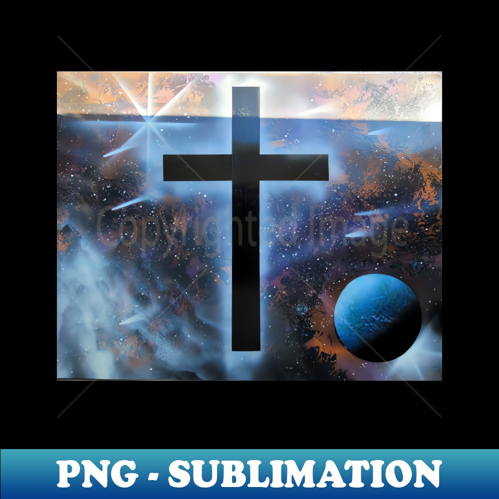 Cross in space - PNG Transparent Sublimation File - Enhance | Inspire ...