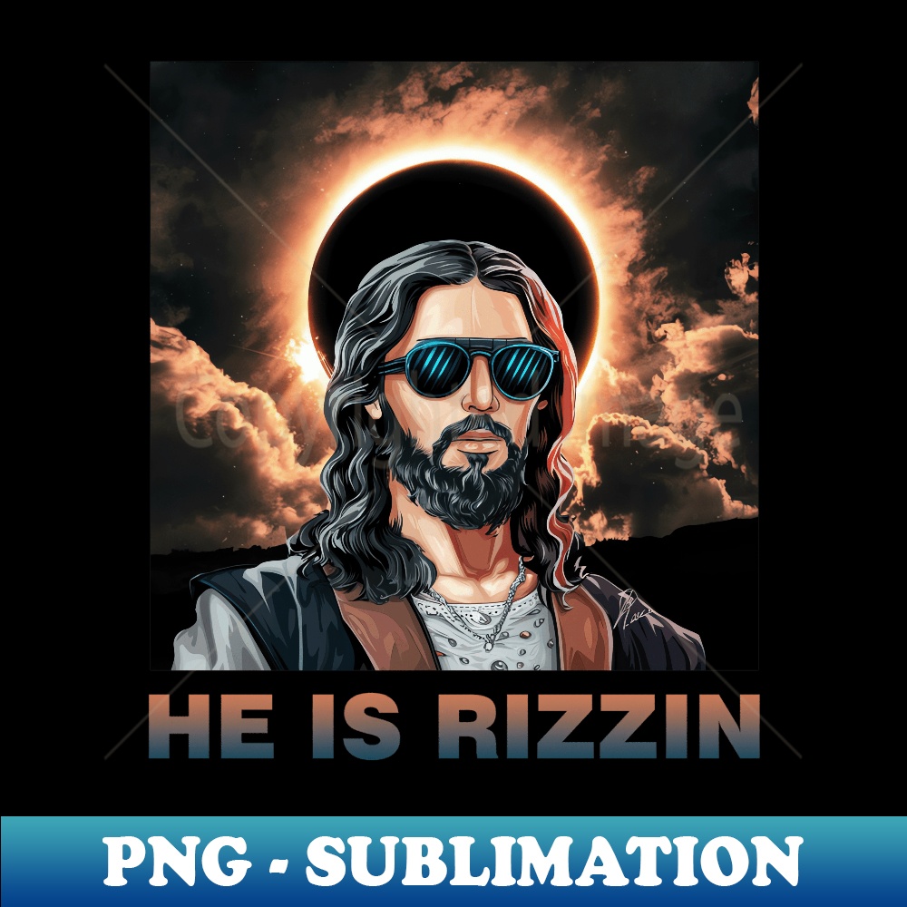 Funny He Is Rizzin Total Solar Eclipse Humour Jesus - PNG Tr | Inspire ...