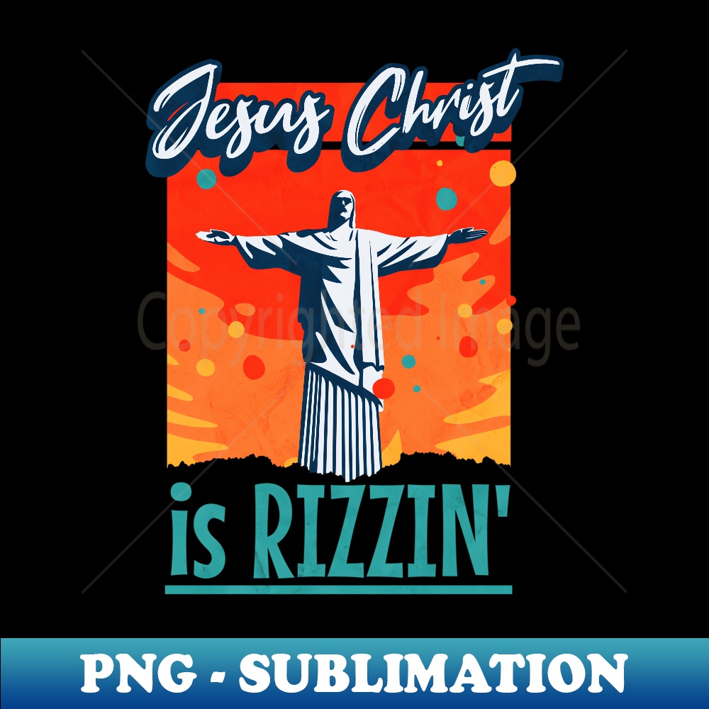 Jesus Christ is Rizzin' Christian Faith Easter 2024 Funny - | Inspire ...