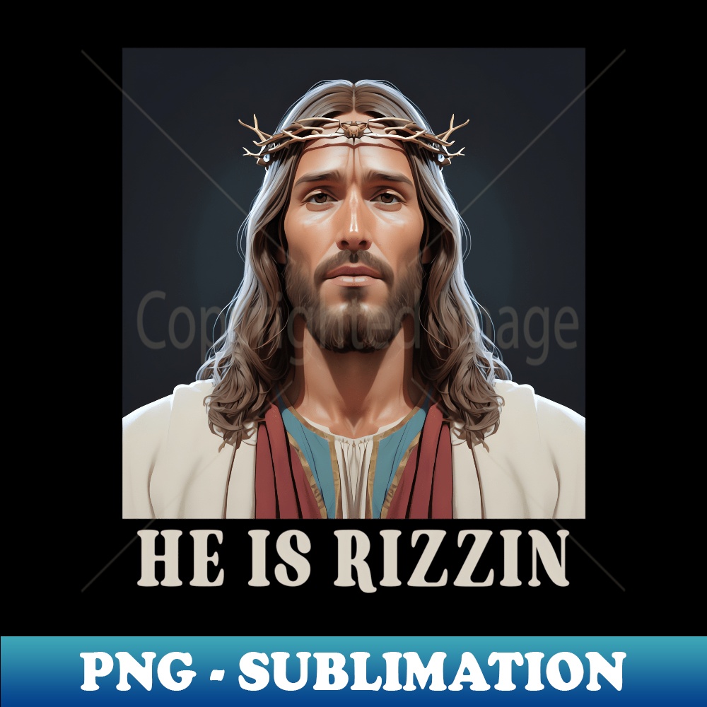 Giga Chad Jesus is Rizzin, He Is Rizzin - Elegant Sublimatio | Inspire ...