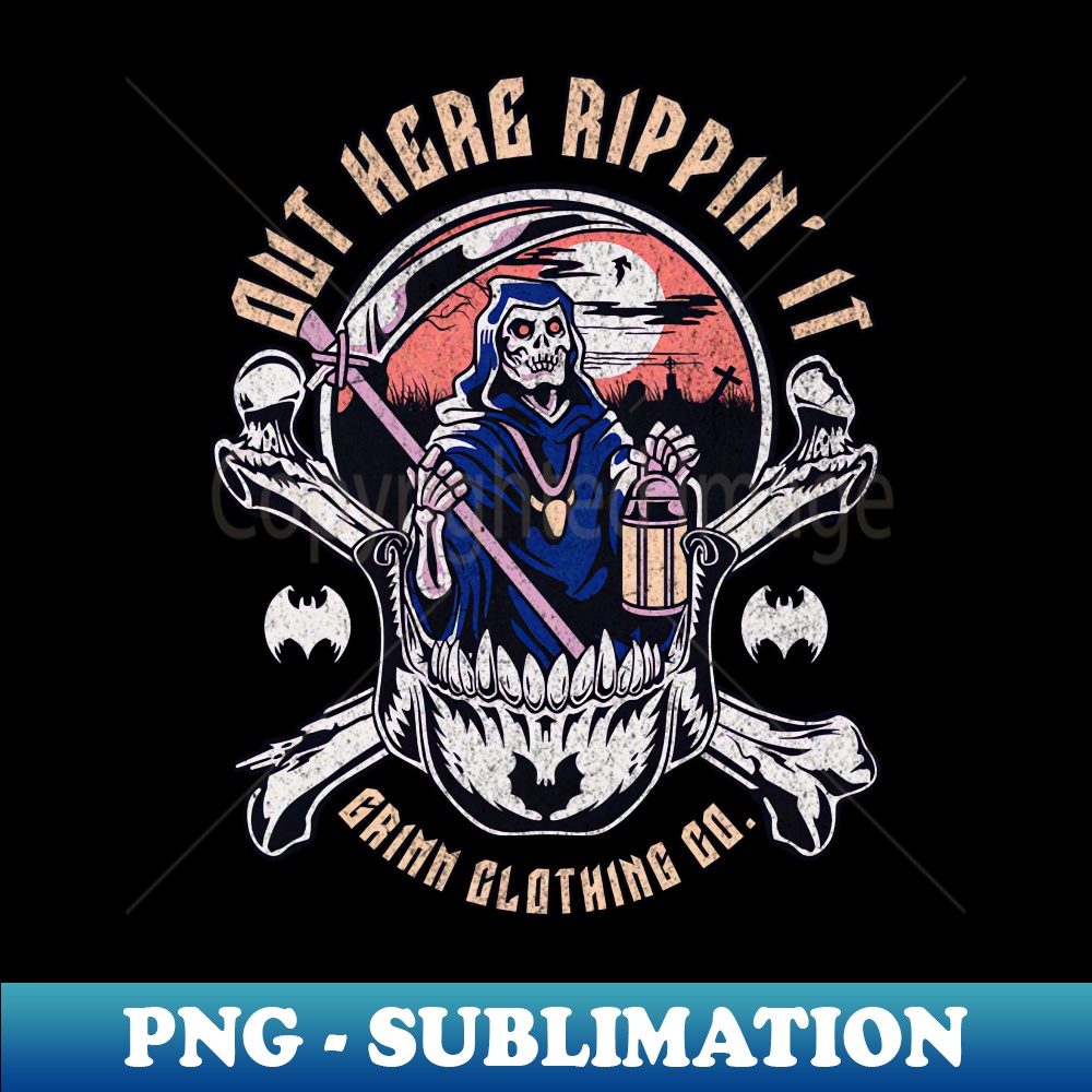 Out Here Rippin It - Instant Sublimation Digital Download - | Inspire Uplift