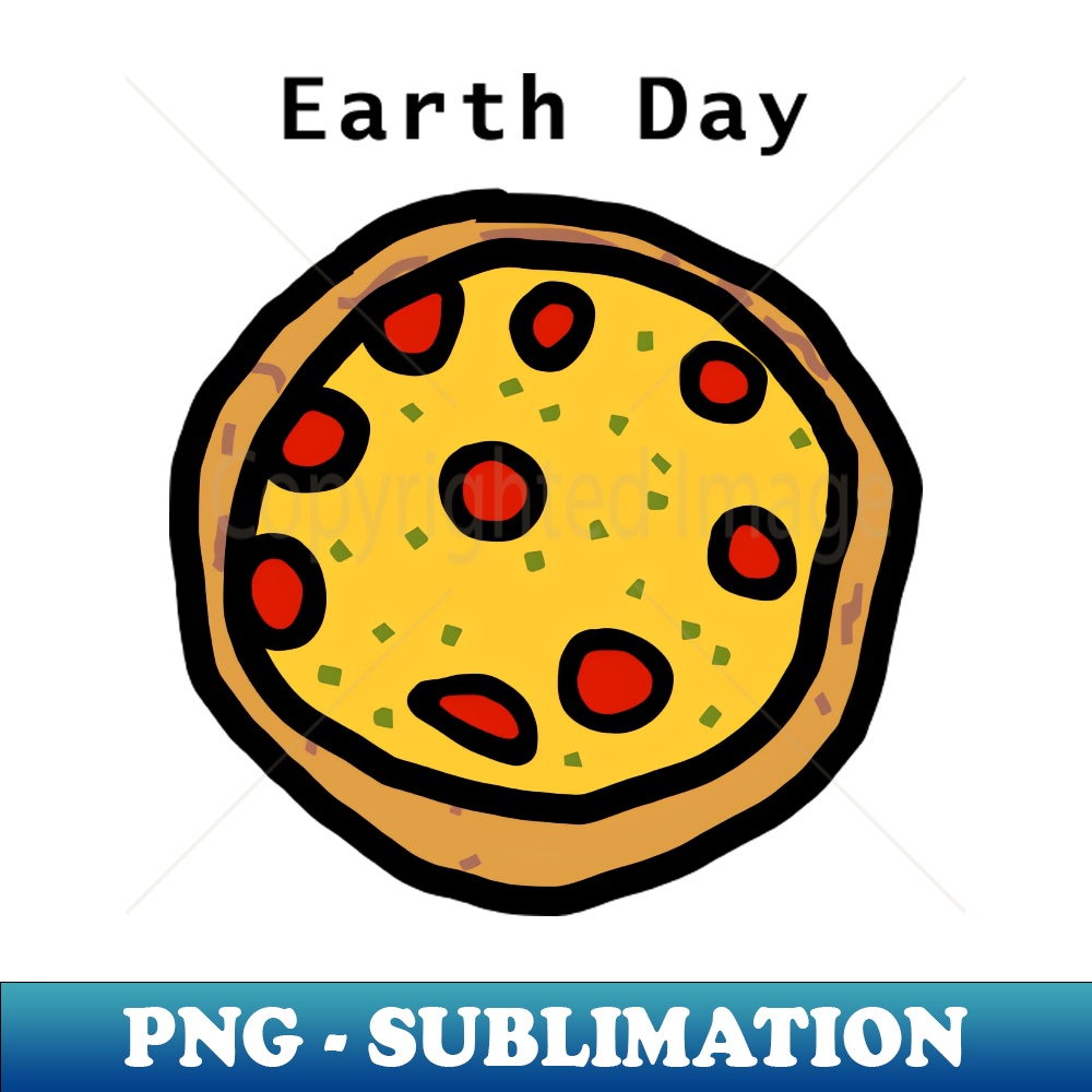 Earth Day Pizza - Special Edition Sublimation PNG File | Inspire Uplift