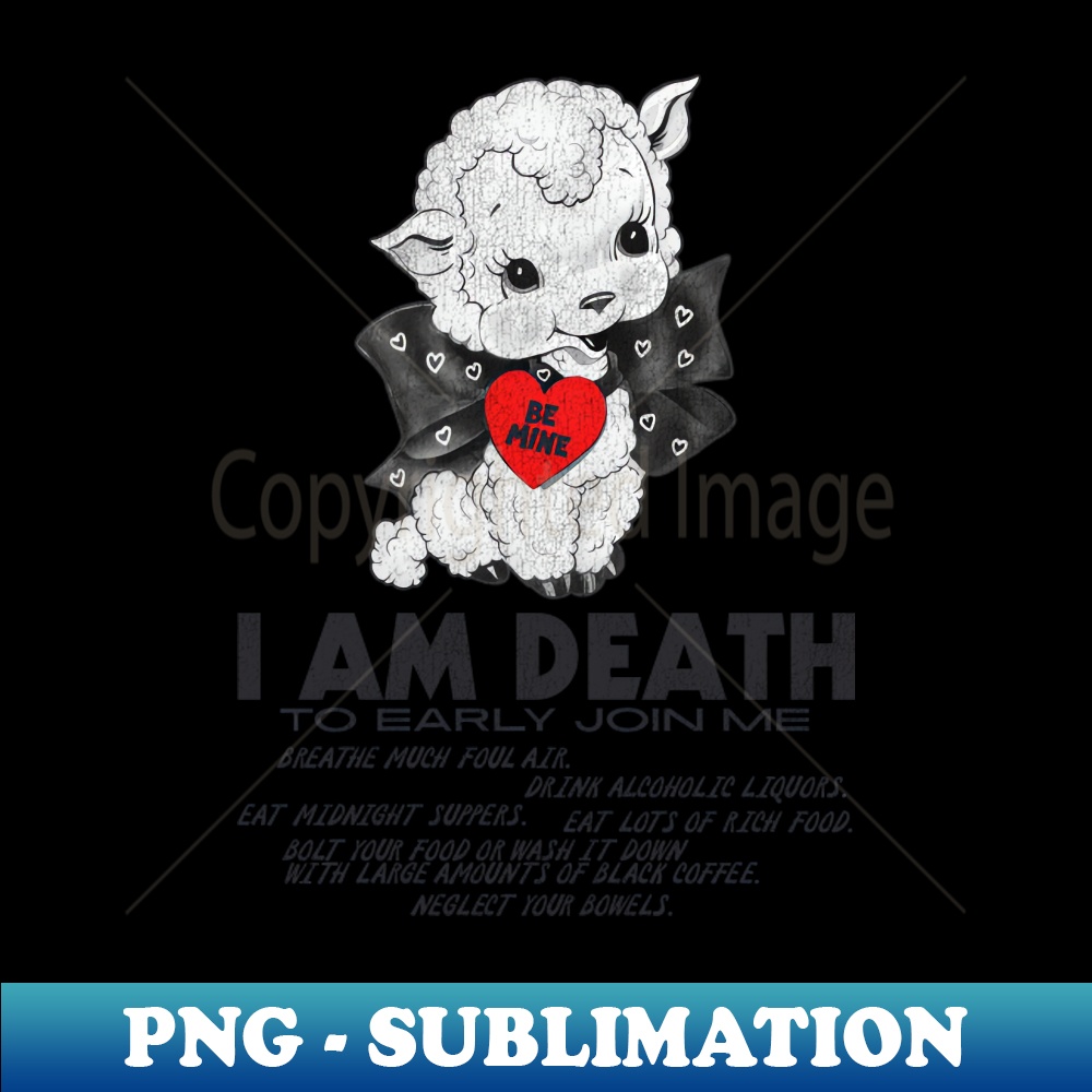 I AM THE DEATH LAMB. - Special Edition Sublimation PNG File | Inspire ...