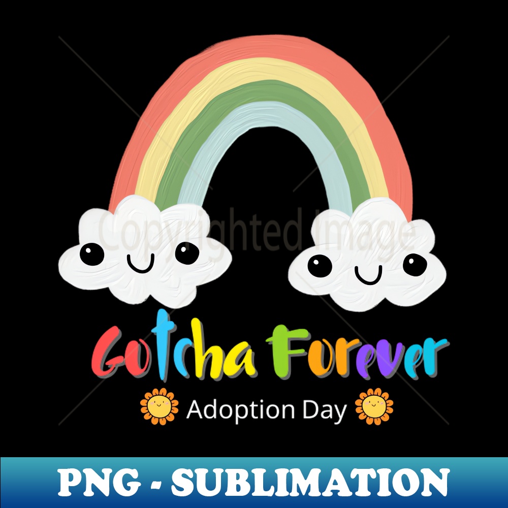 Rainbow Gotcha Forever Adoption Day Foster Care Family Kids | Inspire ...