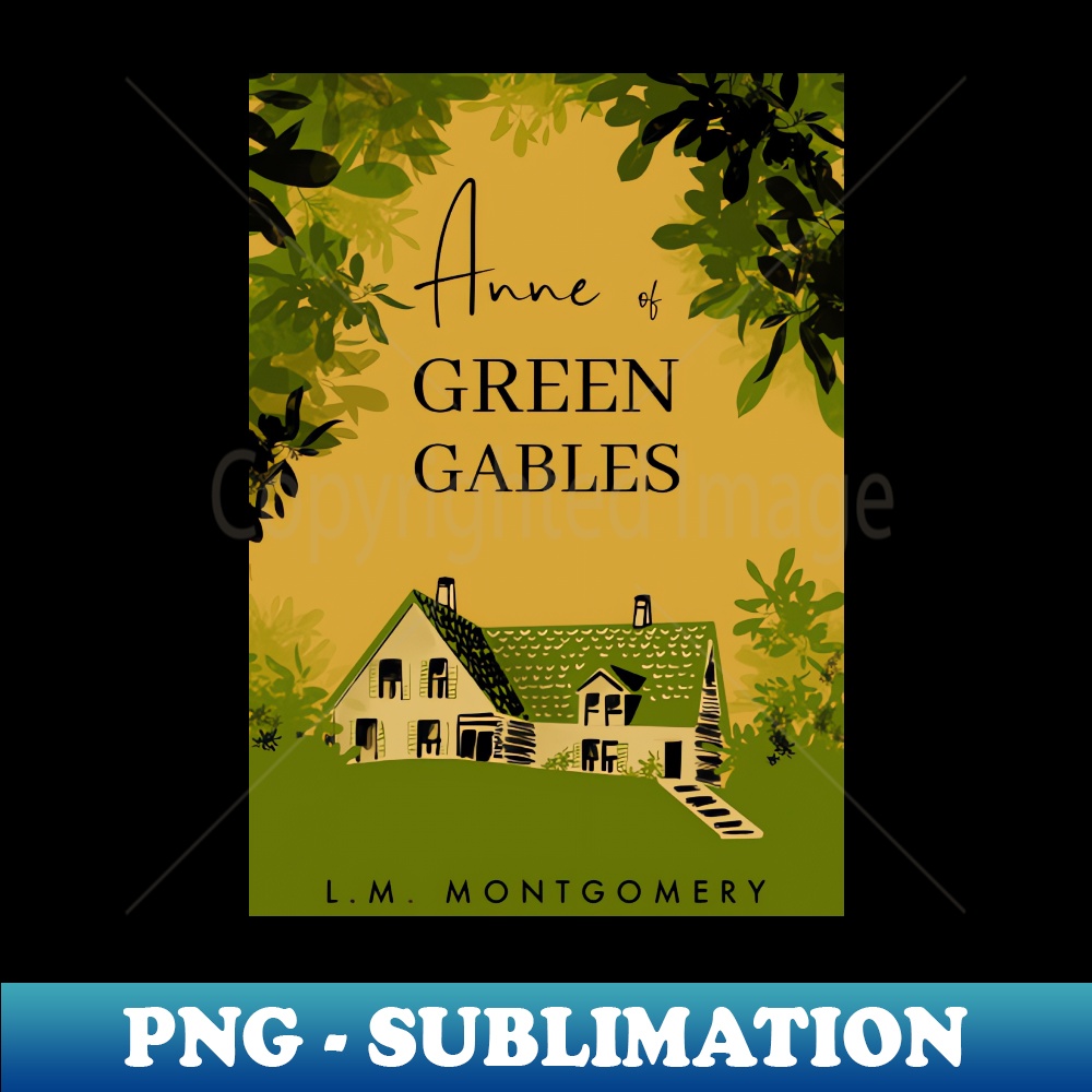Anne of Green Gables Childrens Book Cover - Artistic Sublima | Inspire ...