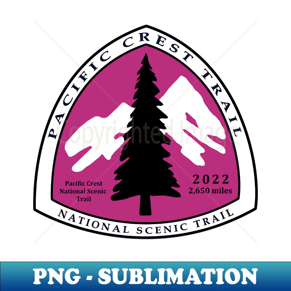 Pacific Crest Trail Thru hiker class of 2022 badge - Special | Inspire ...