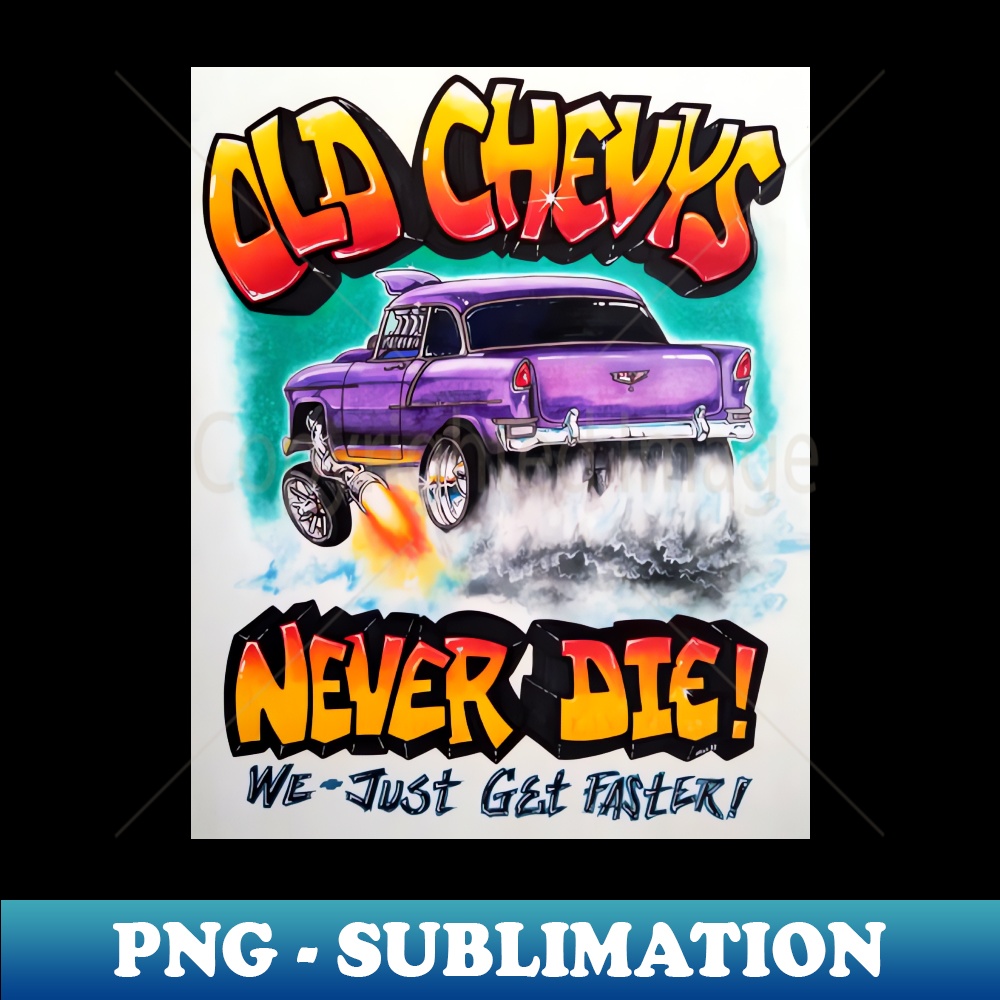 Old Chevys - Creative Sublimation PNG Download | Inspire Uplift