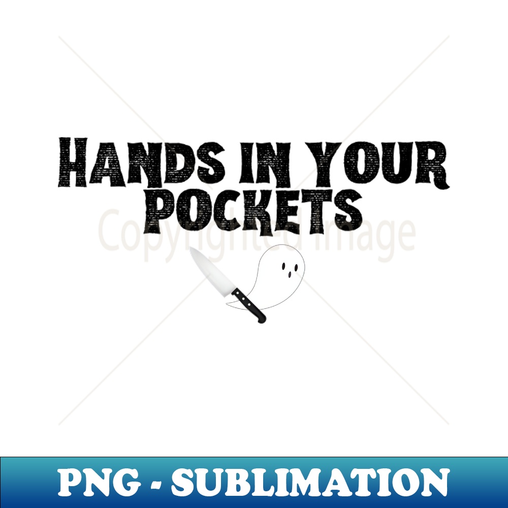Hands in Your Pockets bold black font - Retro PNG Sublimatio | Inspire ...