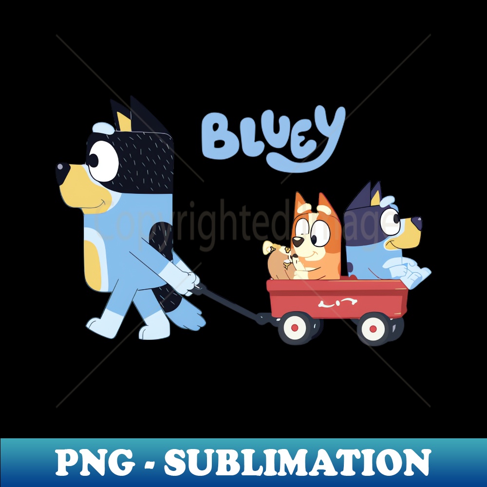 Bluey Bandit Bluey Bingo Wagon Ride - Trendy Sublimation Dig - Inspire ...