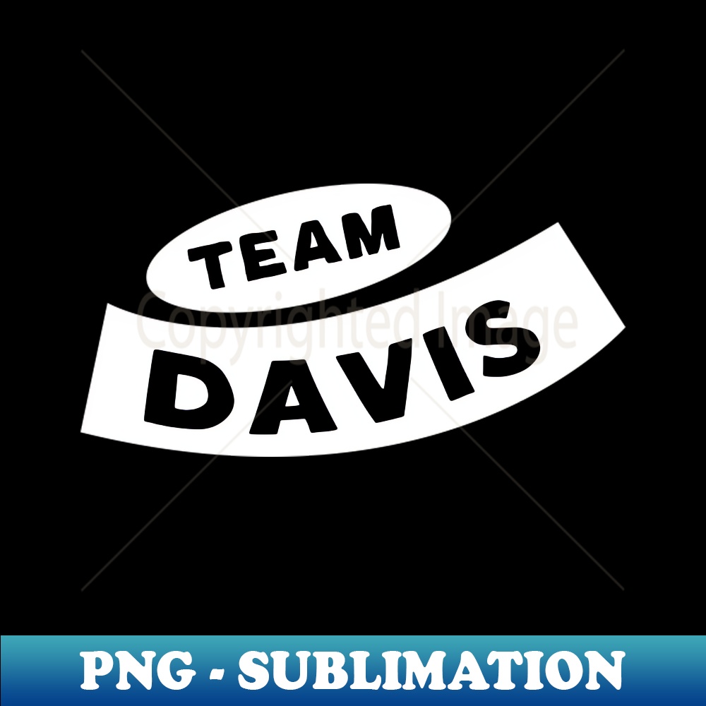 Team Davis - Vintage Sublimation PNG Download | Inspire Uplift