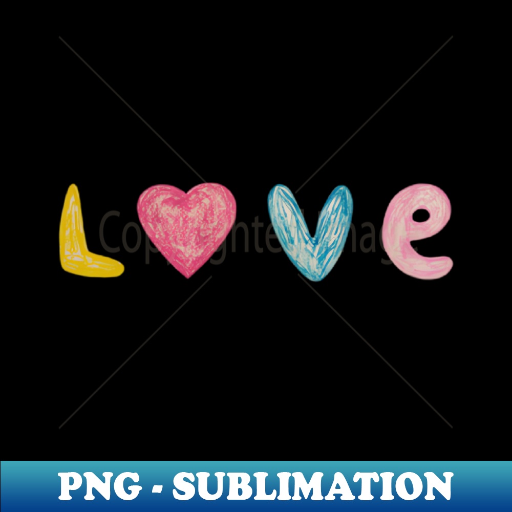 Love bright design - Stylish Sublimation Digital Download | Inspire Uplift