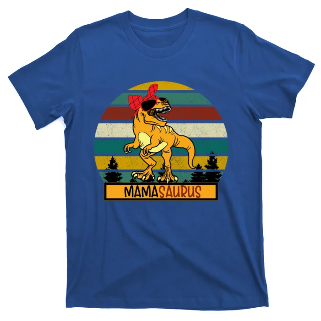 Mamasaurus T Rex Dinosaur MotherS Day Mama Saurus Gift T-Shi - Inspire ...