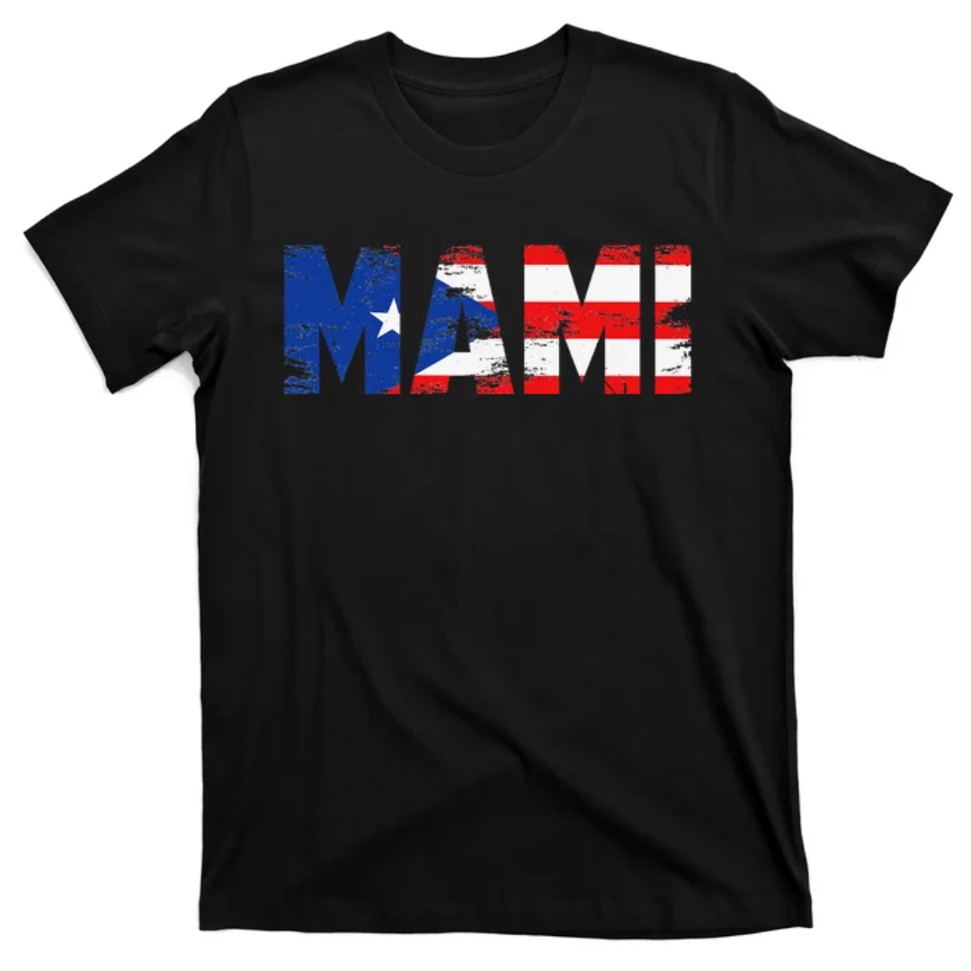 Mami Puerto Rico Flag Pride Mothers Day Puerto Rican T-Shirt | Inspire ...