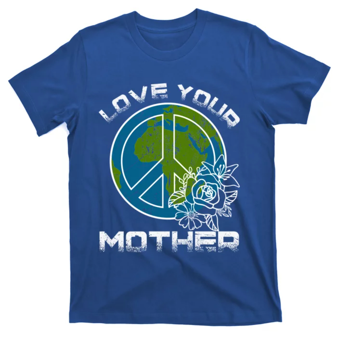 Peace Sign Love Your Mother Vintage Earth Day Gift T-Shirt | Inspire Uplift