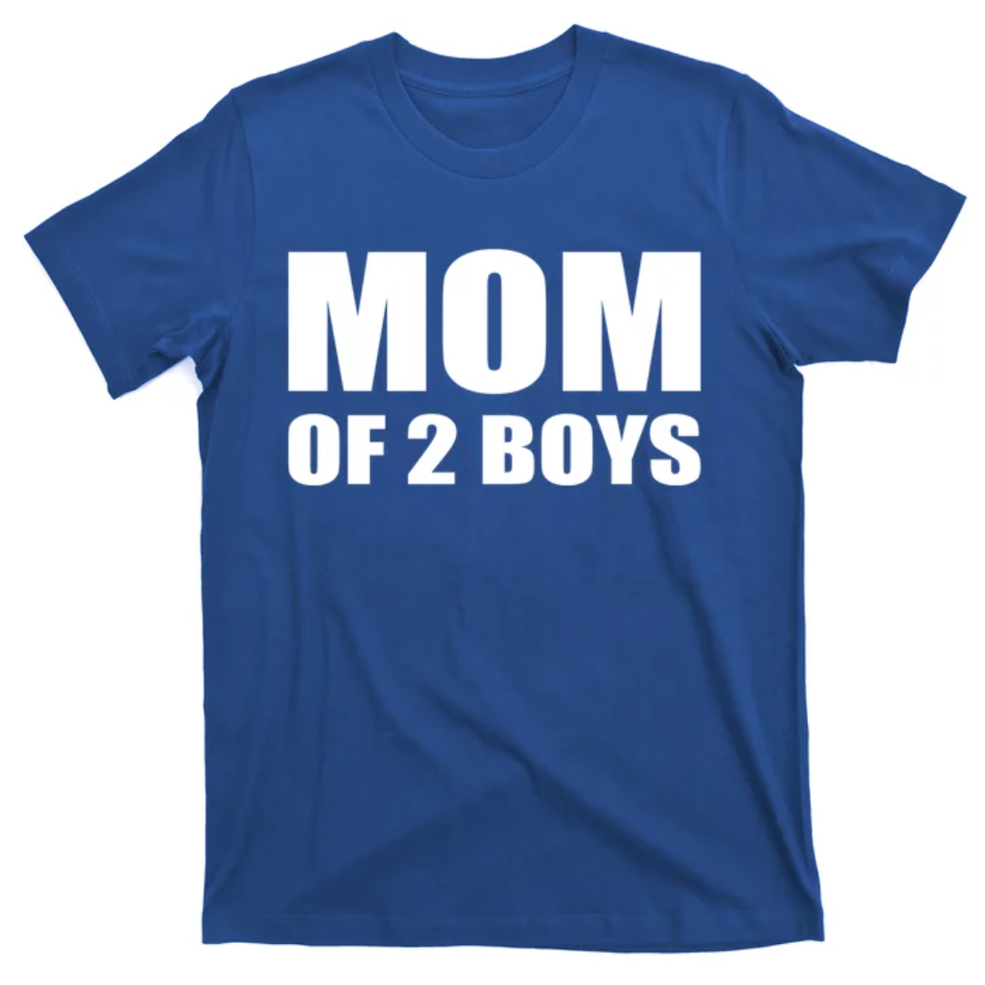 Mom Of 2 Two Sons Proud Mom Mother Mothers Day Funny Gift T- | Inspire ...