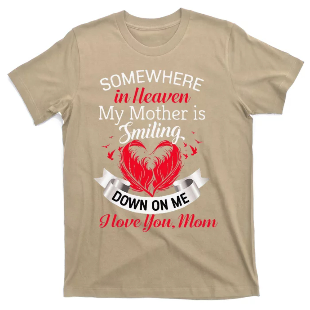 Proud My Mother In Heaven Happy Mother Day Proud Of Mother T | Inspire ...