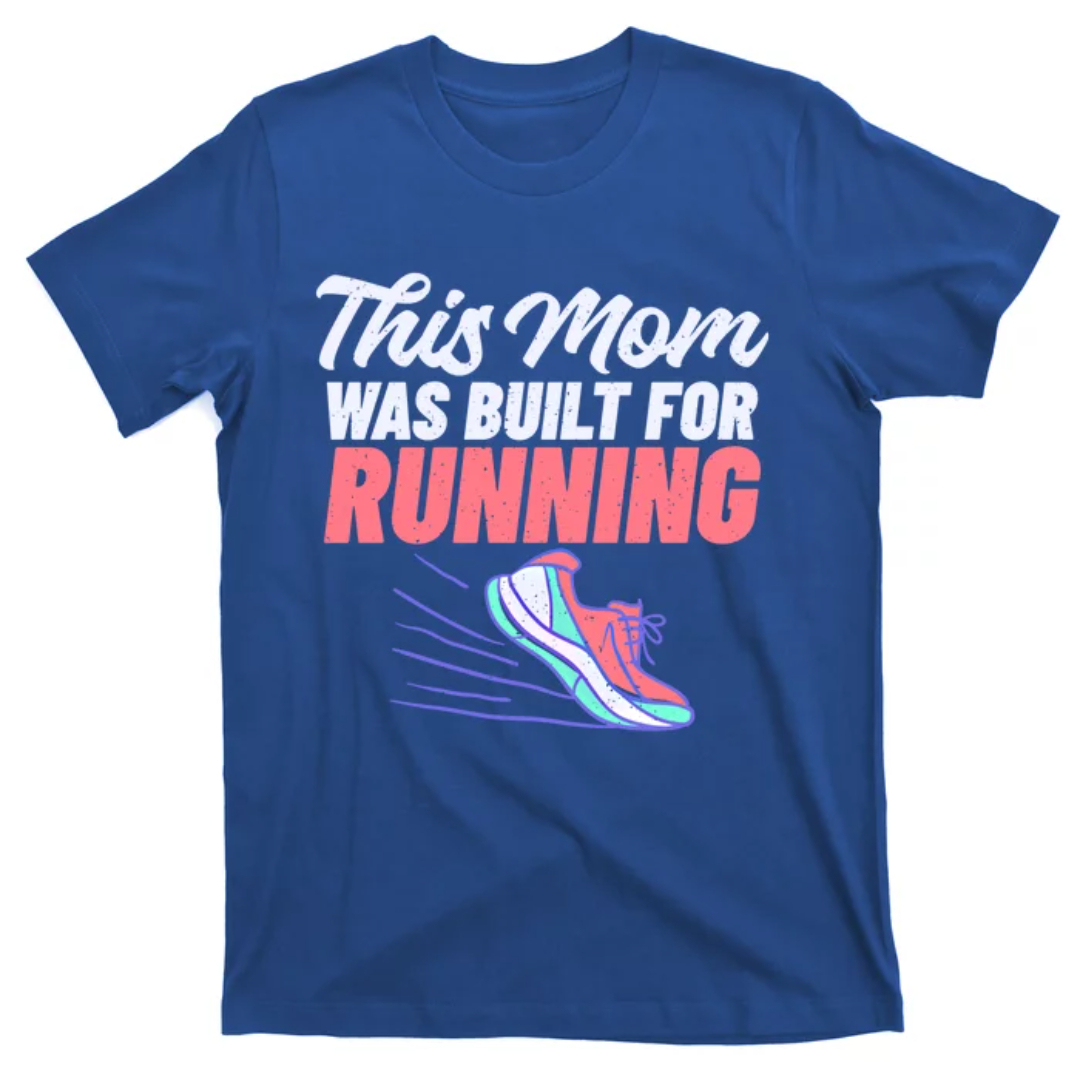 This Mom Was Built For Running Mother Marathon Runner Gift T | Inspire ...
