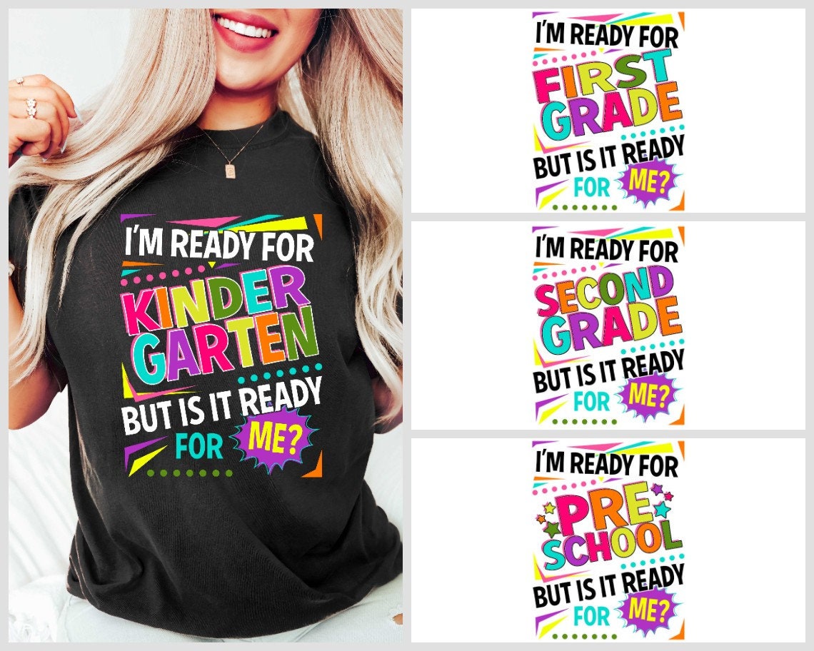 I am Ready For First Grade But Is It Ready For Me Funny Back | Inspire ...