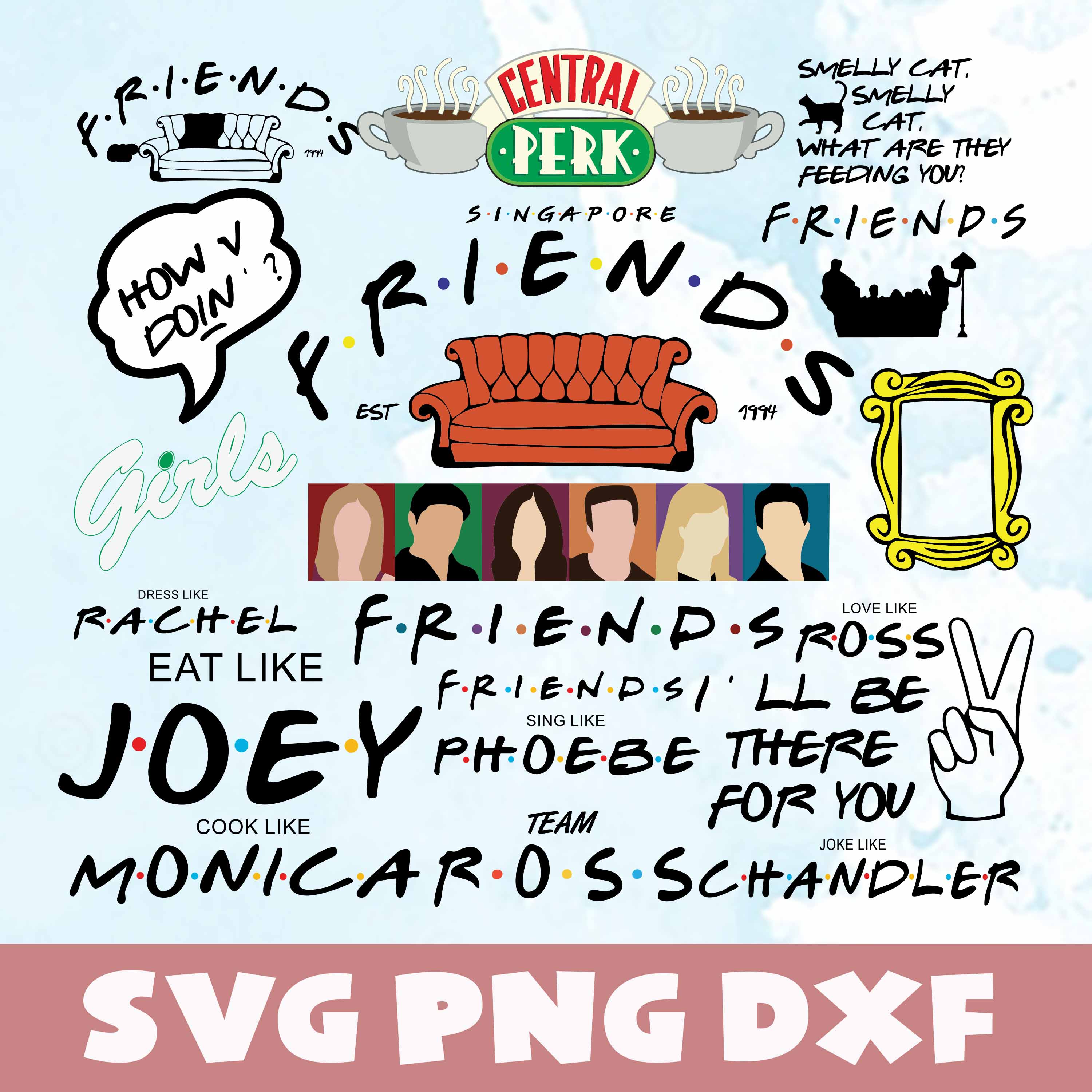 Friends tv show svg,png,dxf, Friends tv show bundle svg,png, | Inspire Uplift