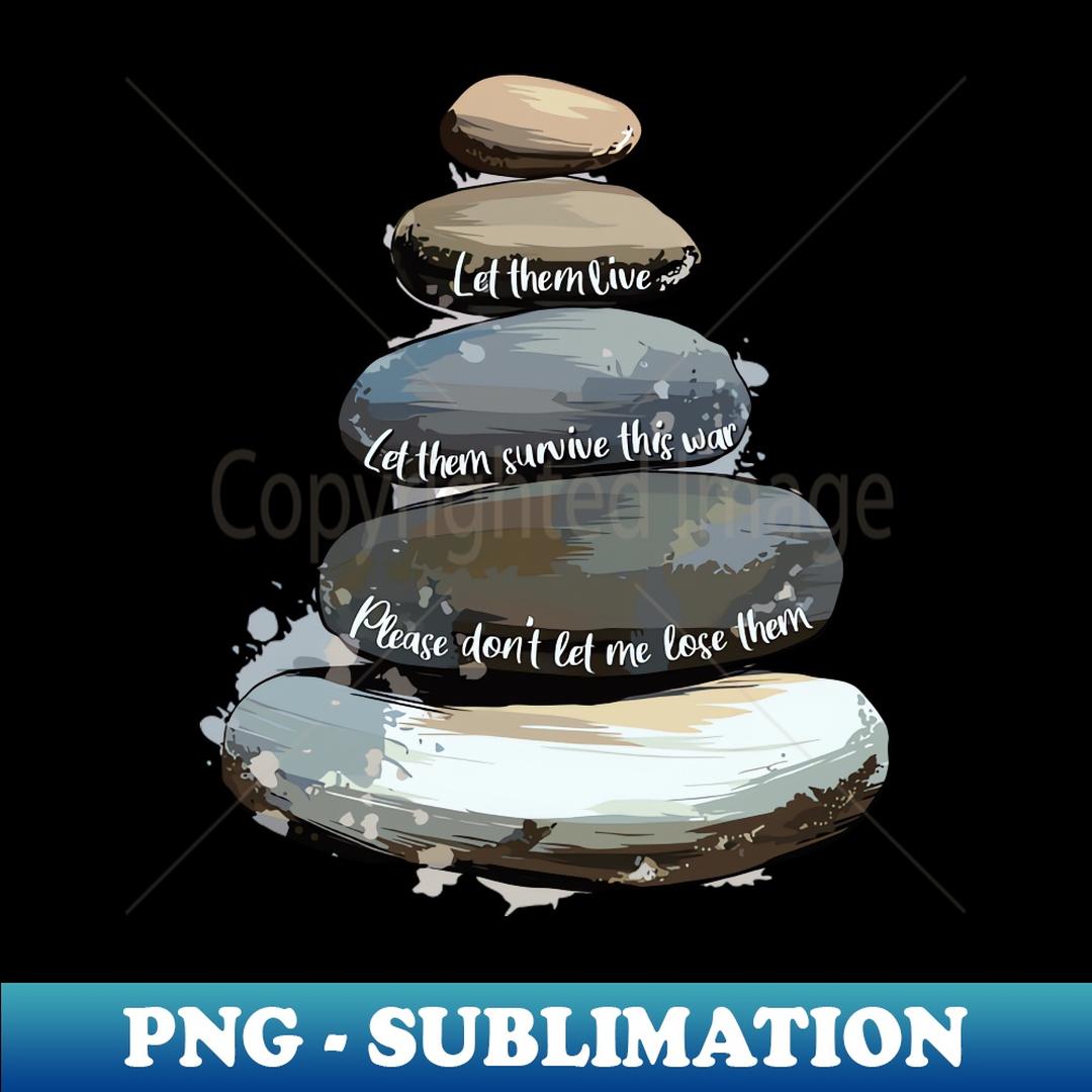 Let Them Live - Stylish Sublimation Digital Download | Inspire Uplift