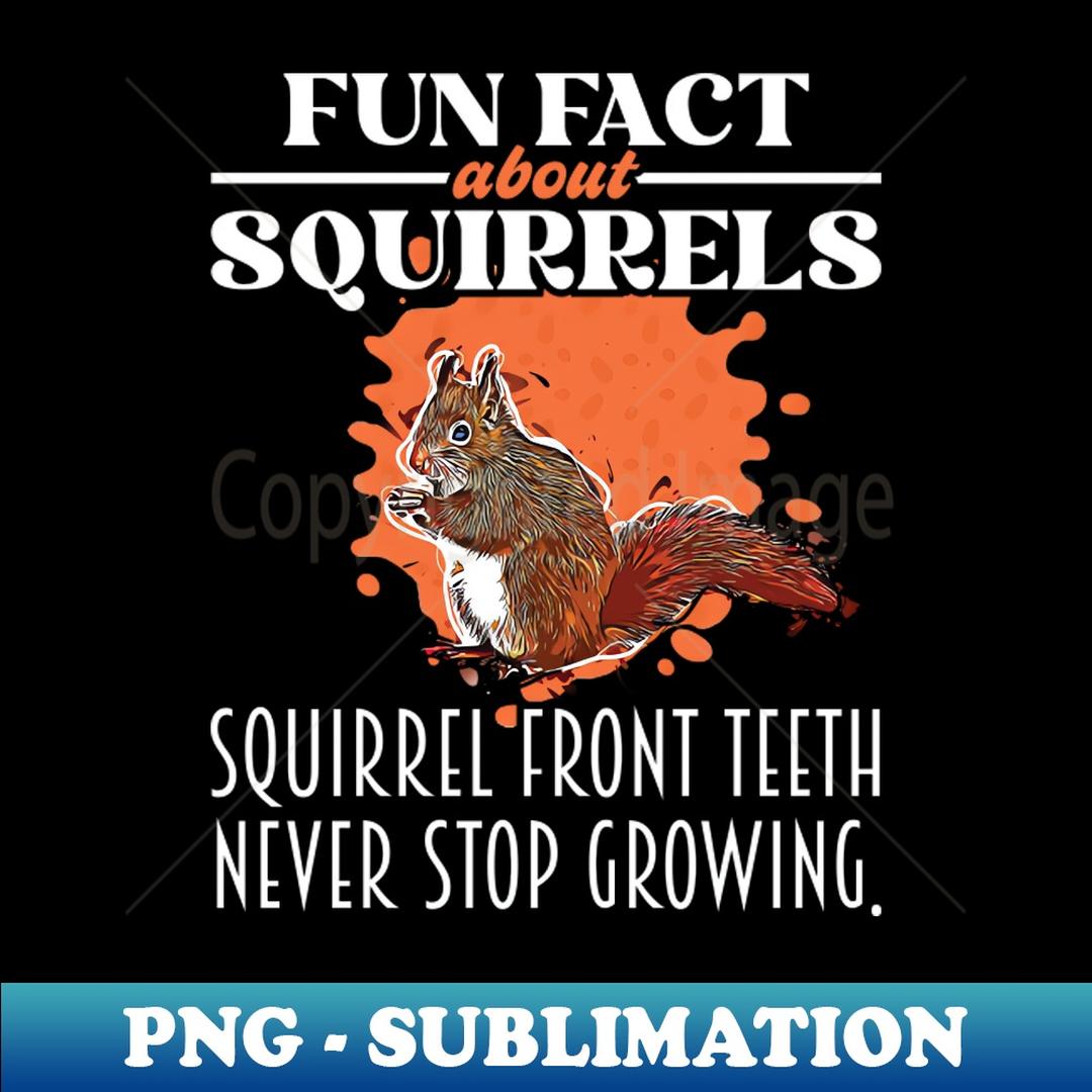 Fun Fact About Squirrels - Squirrel Lover | Inspire Uplift