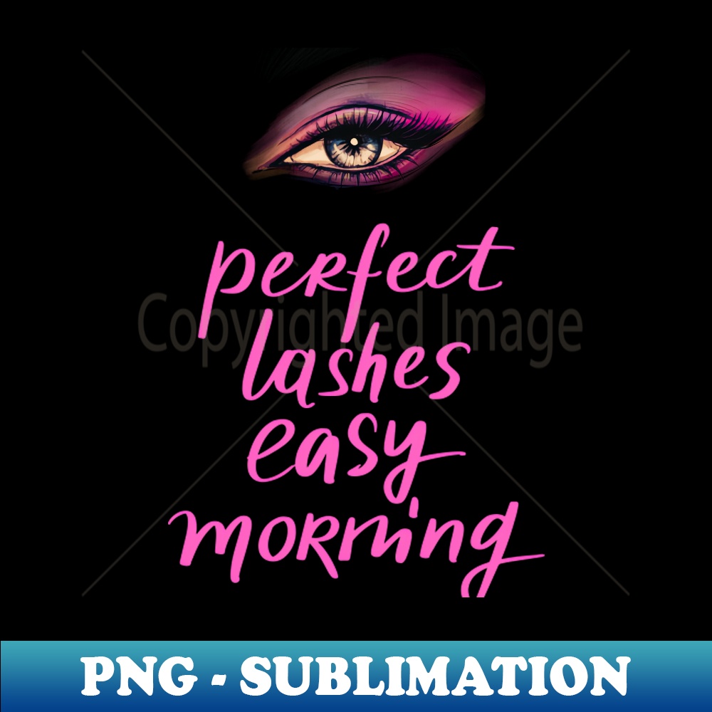 eyelashes - Sublimation-Ready PNG File | Inspire Uplift