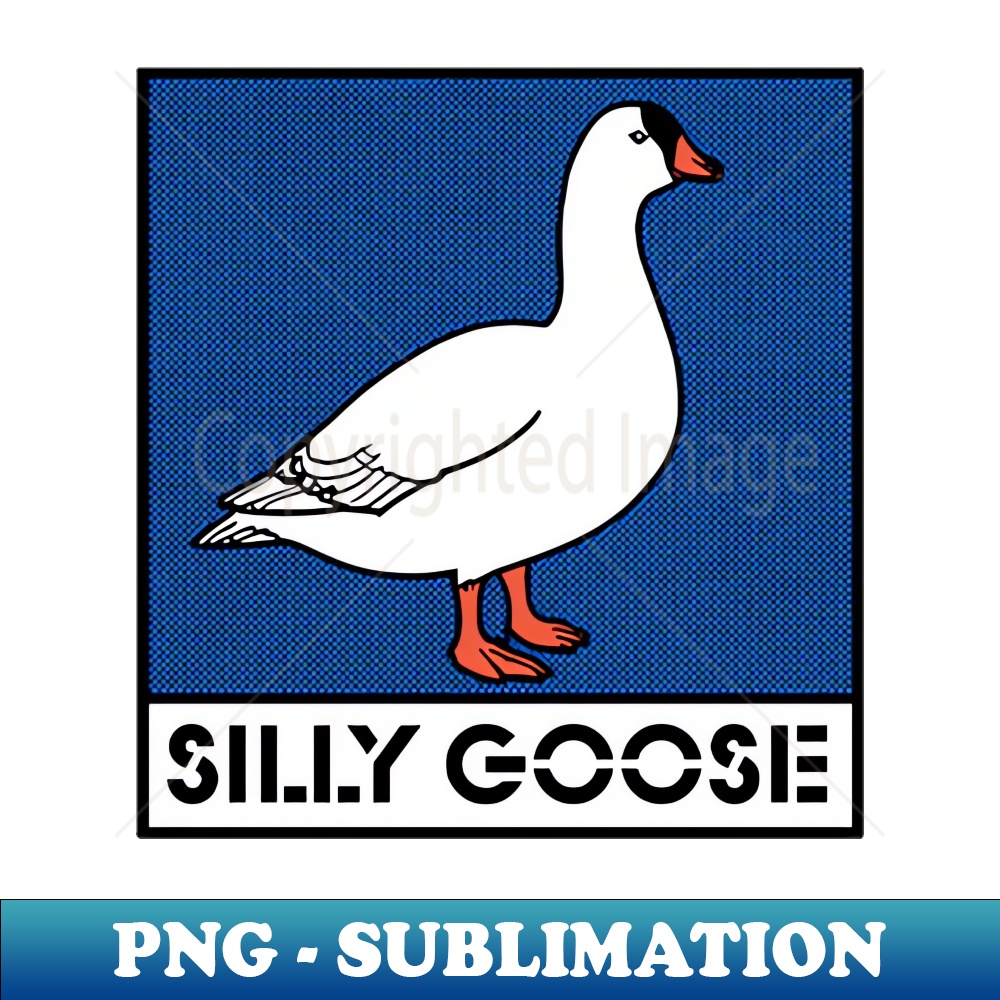 Big Silly Geese Funny Silly Goose - Instant Sublimation Digi | Inspire ...