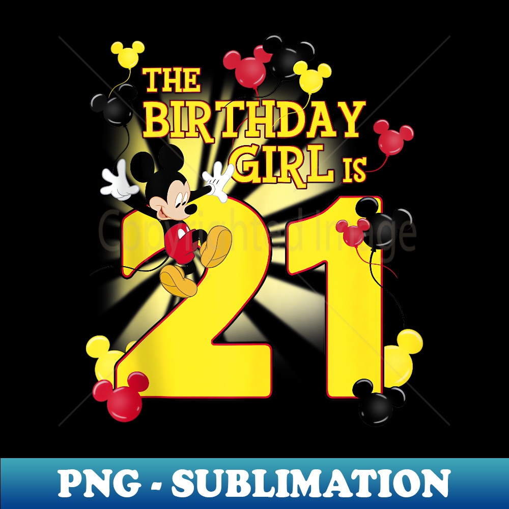 Disney Mickey And Friends Mickey 21st Birthday Girl - High-R | Inspire ...