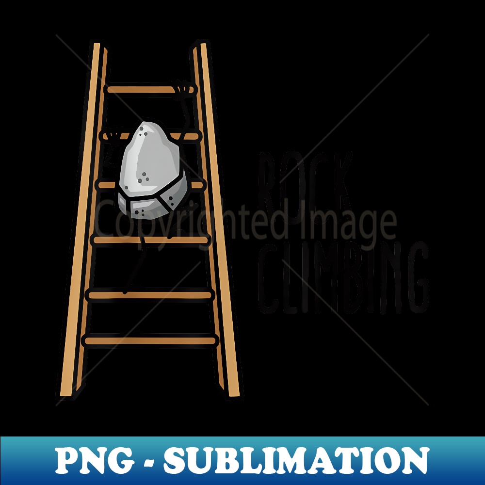 Rock Climbing Ladder Funny Rock Climber Definition - Special | Inspire ...
