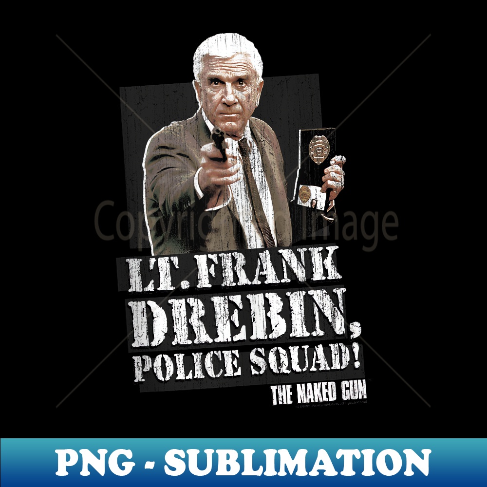 Naked Gun Lt. Frank Drebin - Professional Sublimation Digita | Inspire ...