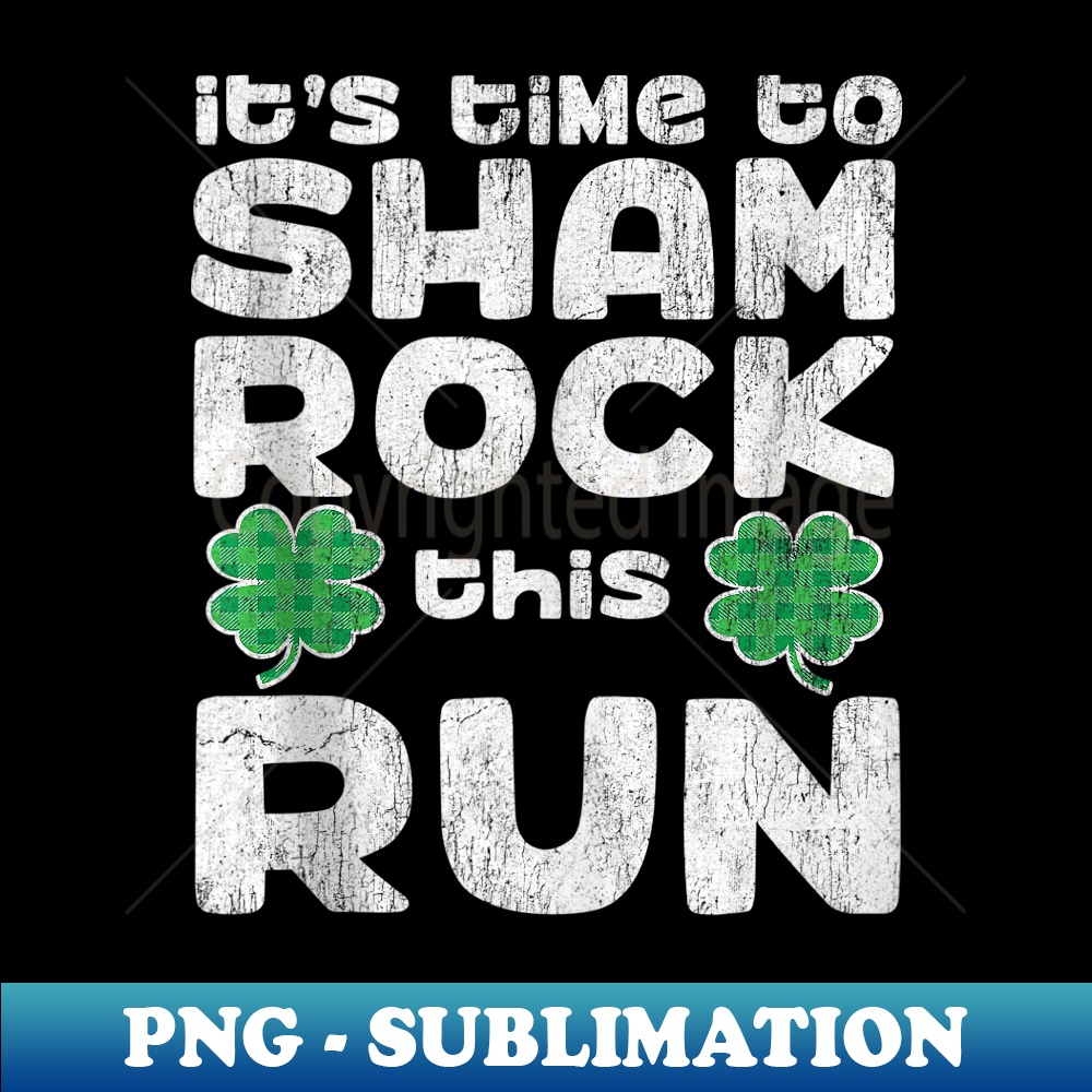 St Patricks Time To Sham Rock This Run Buffalo Plaid Clover | Inspire ...