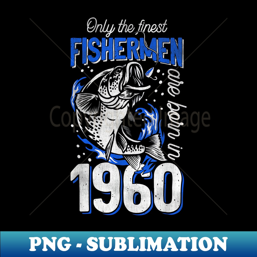 for 60 Years Old Fishing Fisherman 1960 60th Birthday - Aest | Inspire ...