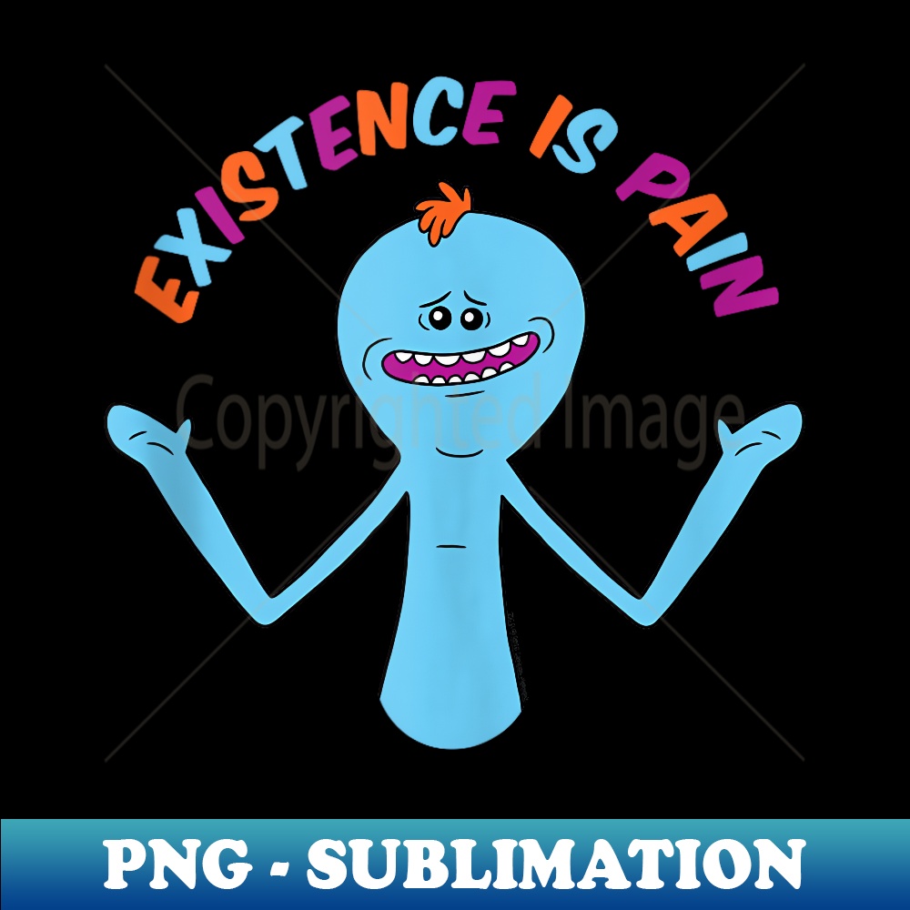 Rick and Morty Existence is Pain - Rainbow | Inspire Uplift