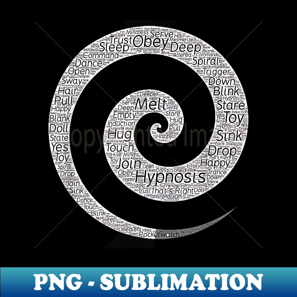 Hypnosis Spiral Wordcloud - High-Quality PNG Sublimation Dow | Inspire ...
