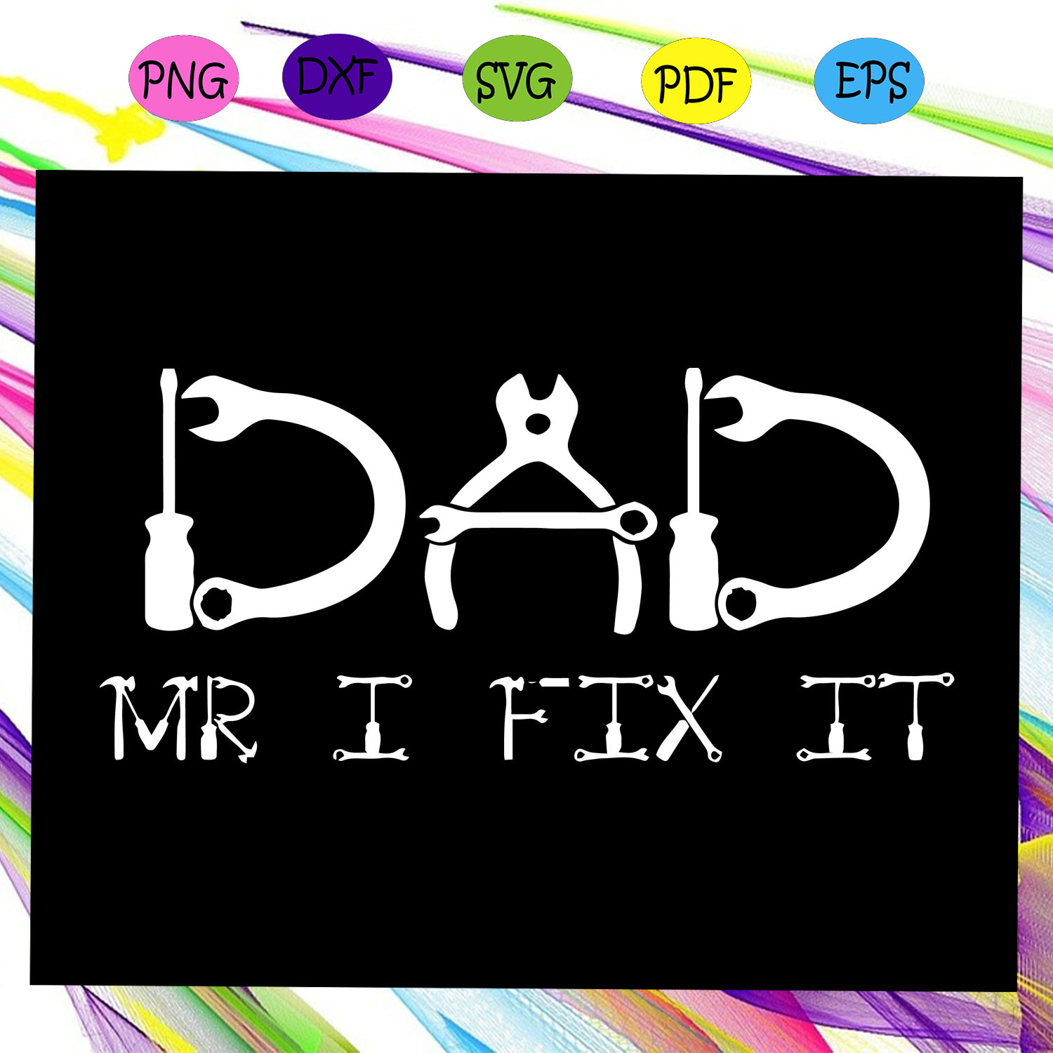 Dad Mr I fix it svg - Inspire Uplift