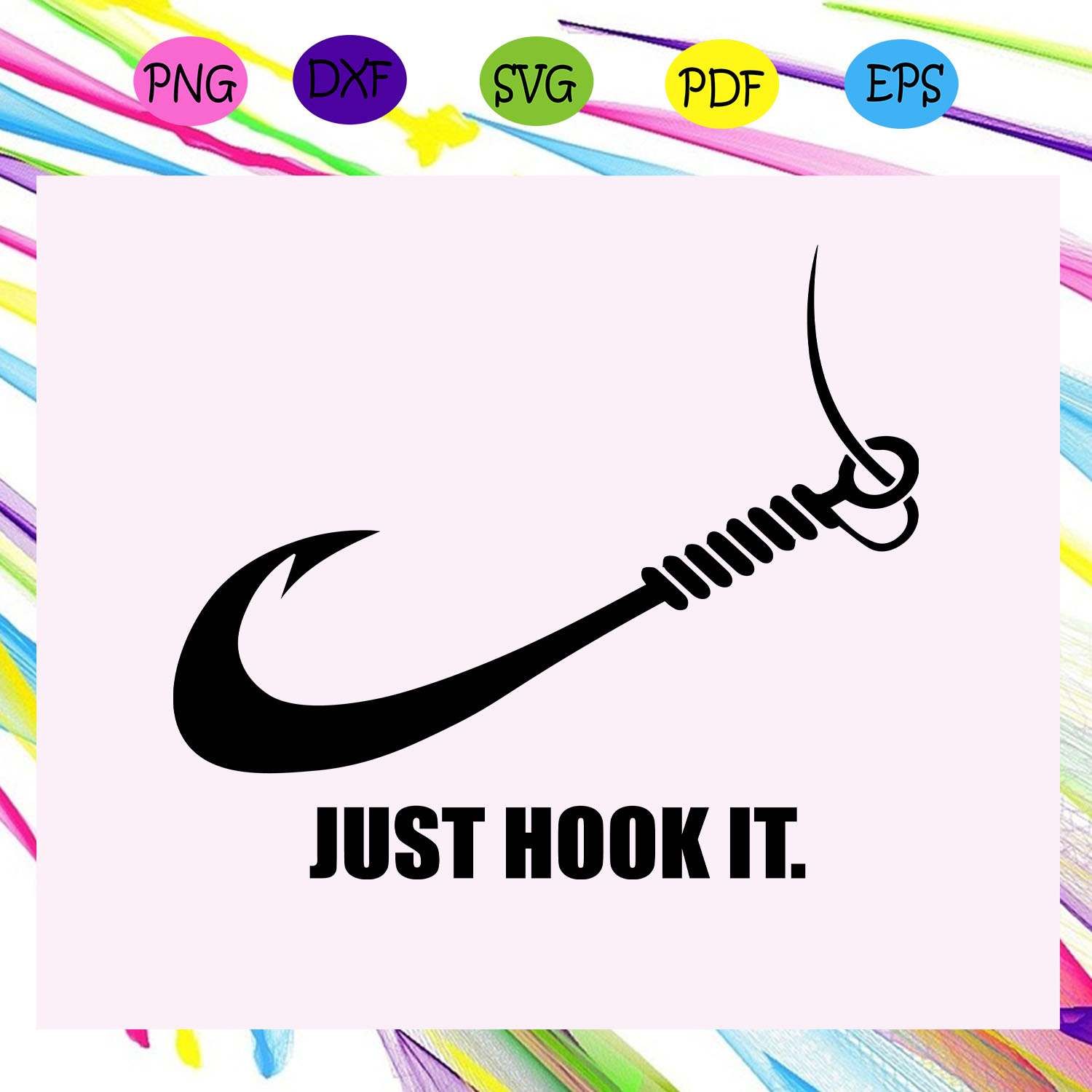 Just hook it nike nike svg - Inspire Uplift