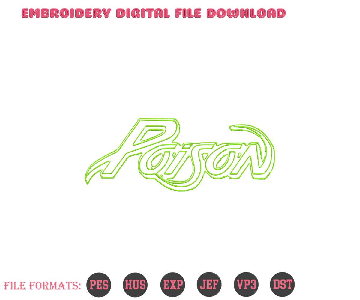 Poison Text 3D Logo Rock Band Embroidery Design Download Fil - Inspire ...